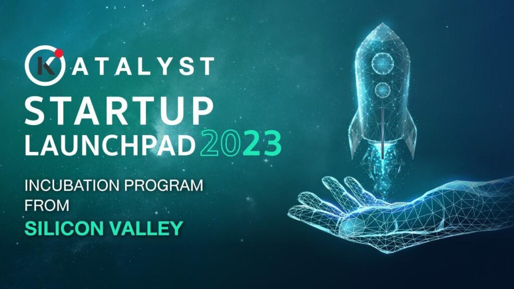 ก้าวสู้ปีที่ 4 อย่างยั่งยืนกับ KATALYST STARTUP LAUNCHPAD 2023 โอกาสสร้างธุรกิจสตาร์ทอัพจาก ...