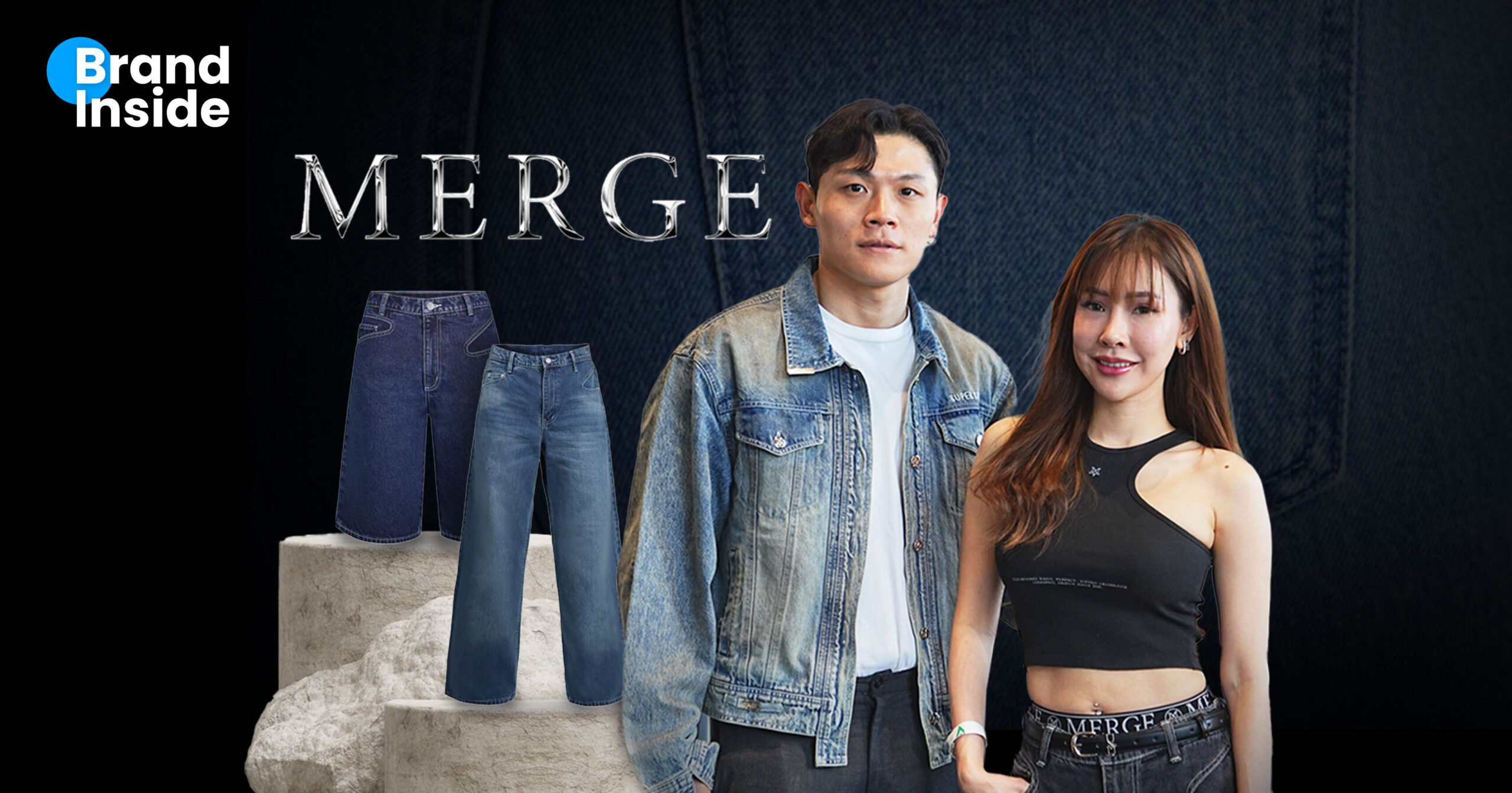 รู้จัก MERGE กางเกงยีนส์ไทย ยอดขายมากกว่า 80 ล้าน