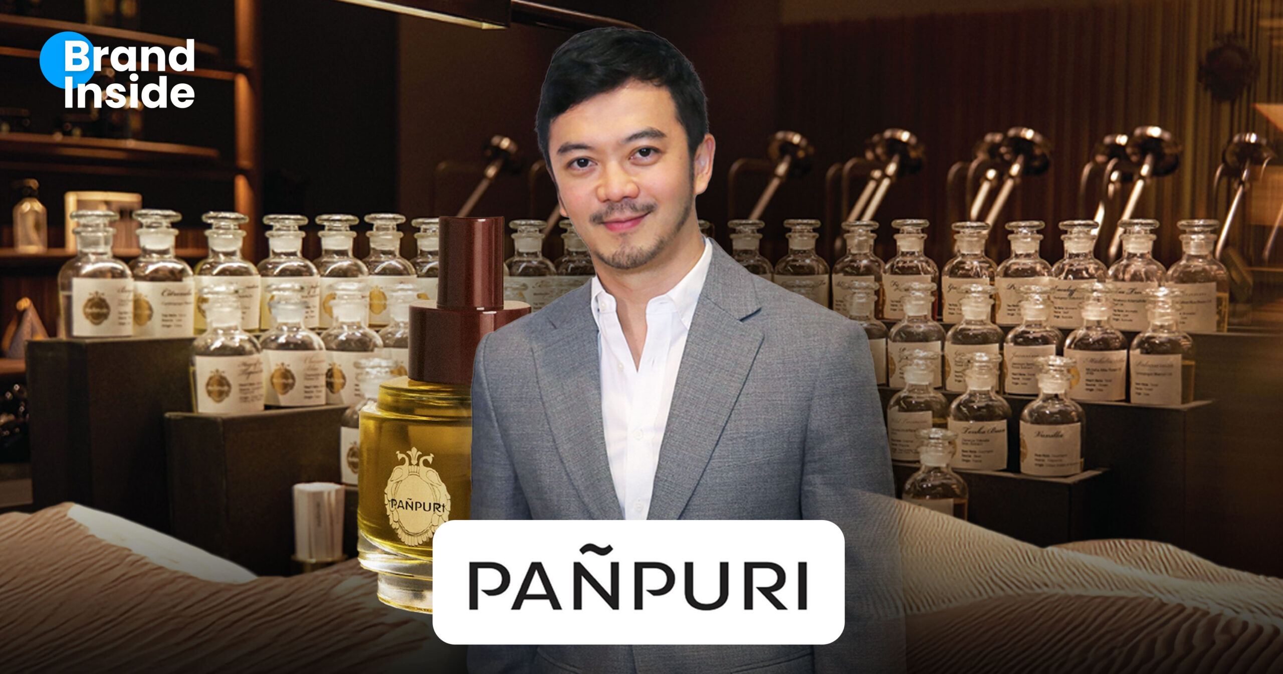 เจ้าของคิดอะไร PAÑPURI ถึงกลายเป็นแบรนด์ไทยพันล้านได้