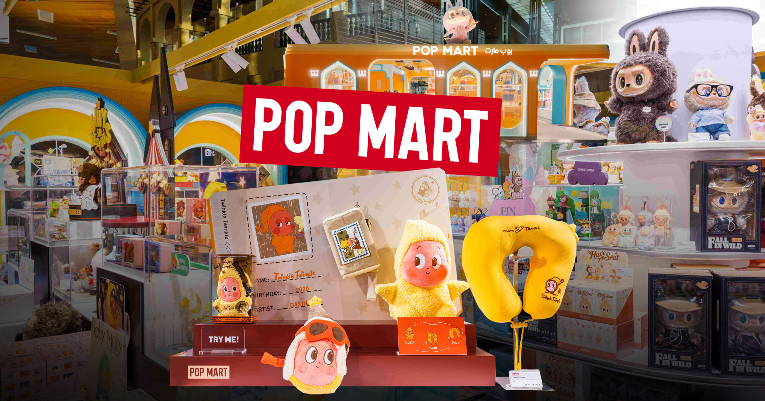 POP MART เปิดสาขาแรกในตะวันออกกลาง พร้อมคอลเลกชันพิเศษ Twinkle Twinkle ...